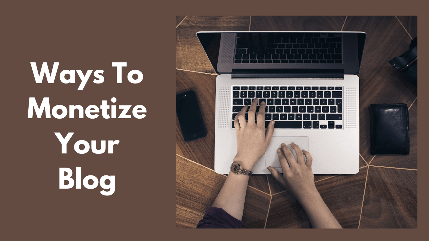 5 ways to monetize your blog - Value Essence